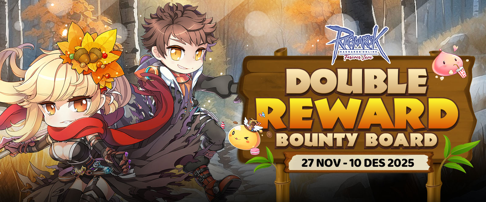 RAGNAROK : FOREVER LOVE | Double Bounty Board - November 2025